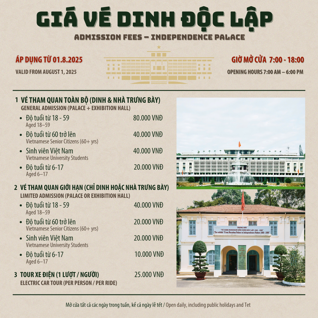 Hours of operation and ticket price - Di tích lịch sử Dinh Độc Lập